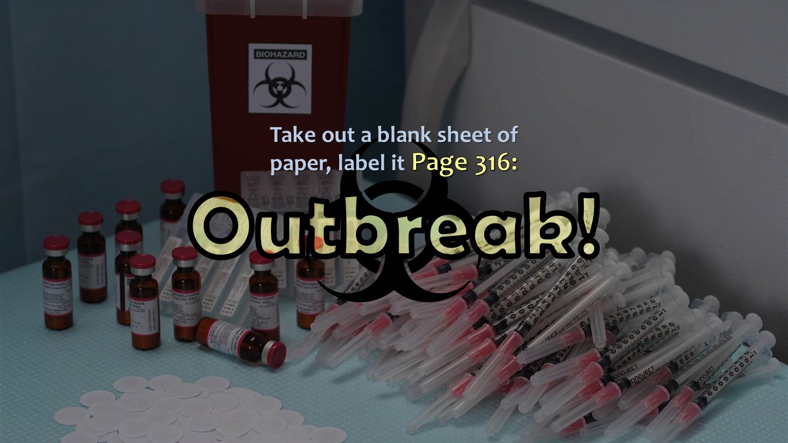 Outbreak! – Day 1 – www.MrAscience.com